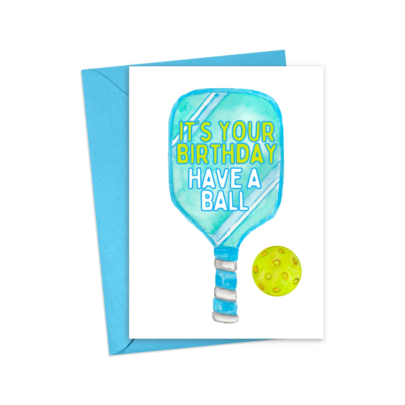 It's Your Birthday Have a Ball (Pickleball Card) – Sandy's Secret ...